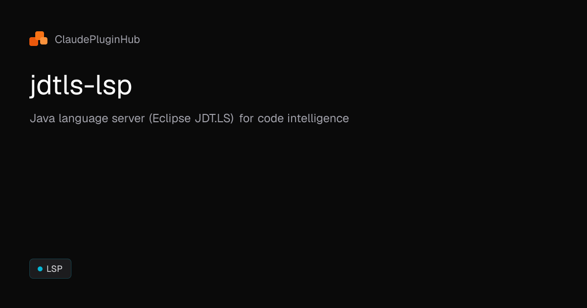 jdtls-lsp - Claude Code Plugin | ClaudePluginHub