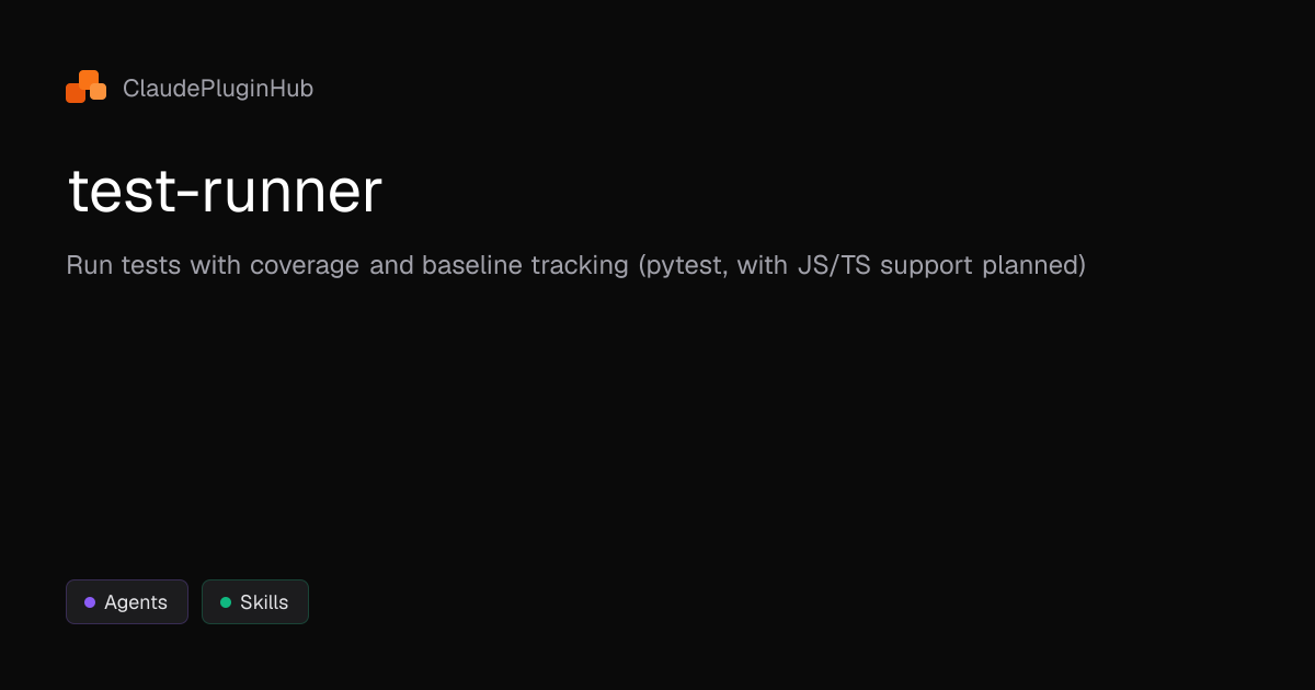 test-runner - Claude Code Plugin | ClaudePluginHub