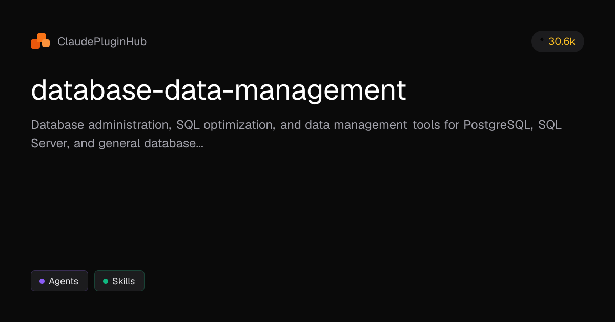 database-data-management - Claude Code Plugin | ClaudePluginHub