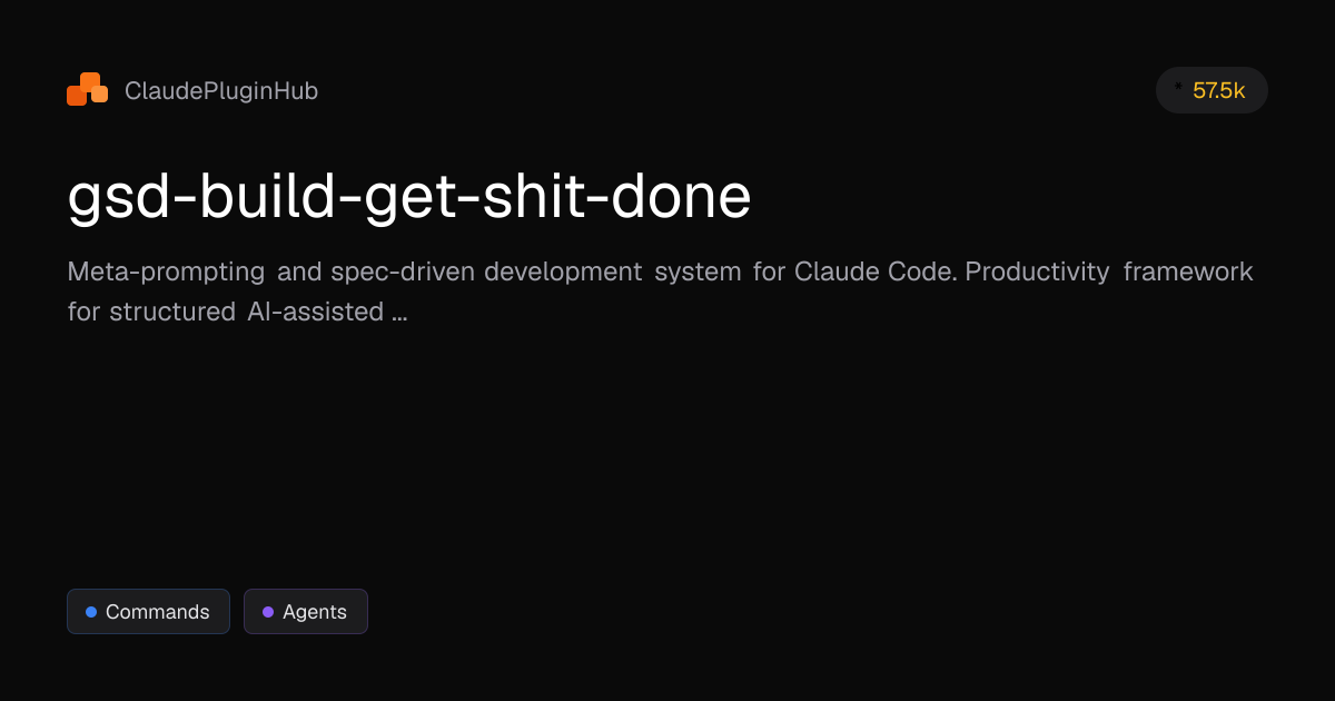 get-shit-done - Claude Code Plugin | ClaudePluginHub