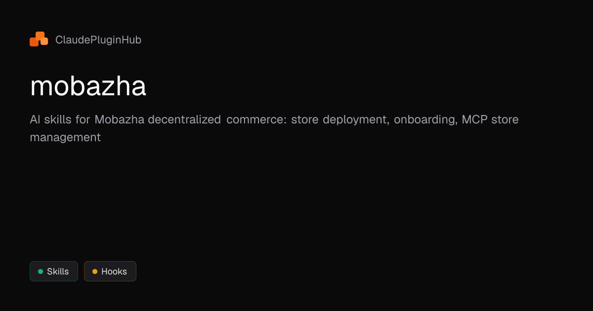 mobazha - Claude Code Plugin | ClaudePluginHub