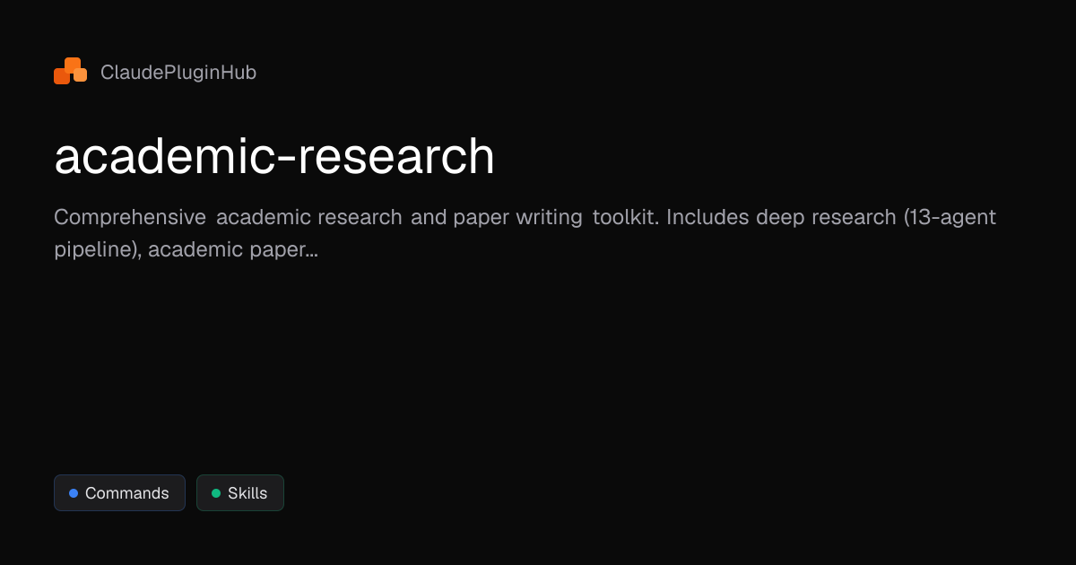 academic-research - Claude Code Plugin | ClaudePluginHub