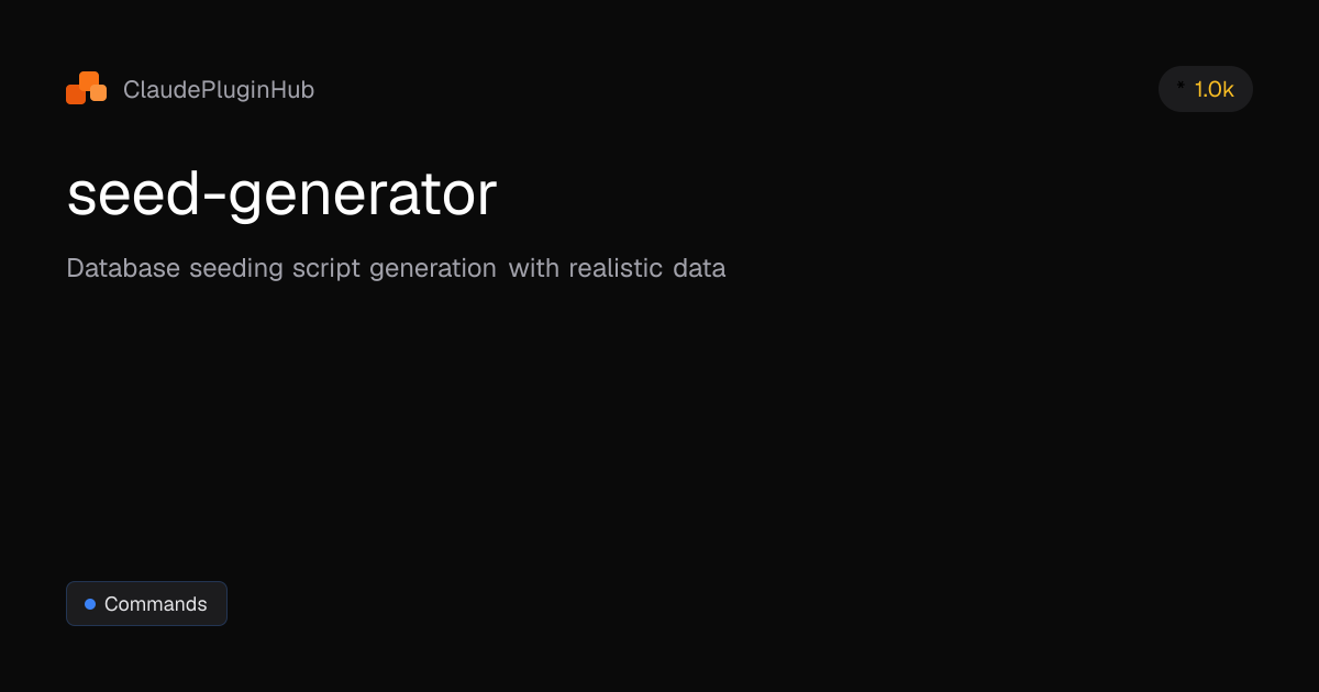 seed-generator - Claude Code Plugin | ClaudePluginHub