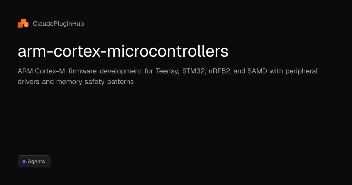 arm-cortex-microcontrollers - Claude Code Plugin | ClaudePluginHub
