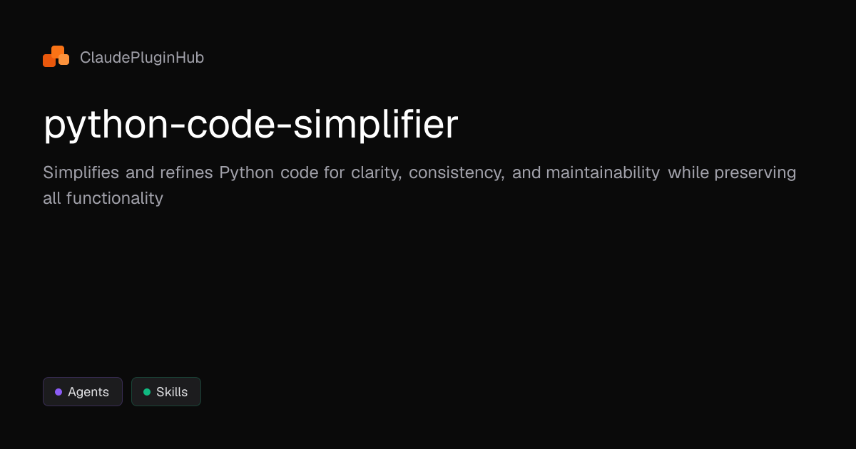 python-code-simplifier - Claude Code Plugin | ClaudePluginHub