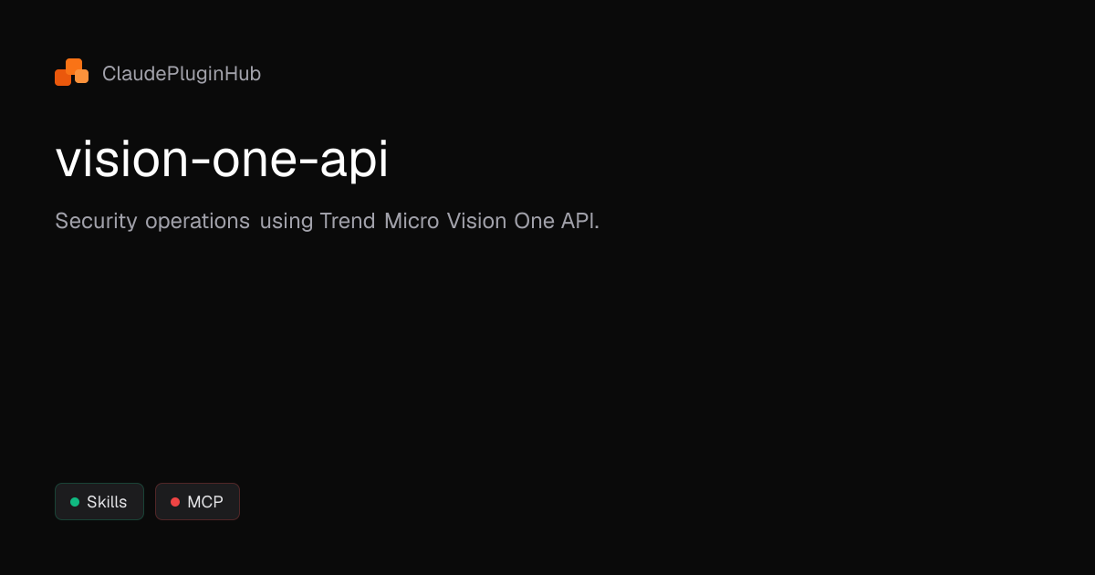 vision-one-api - Claude Code Plugin | ClaudePluginHub