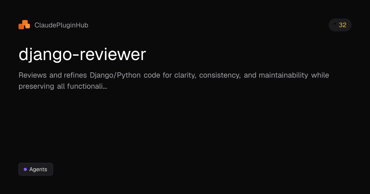 django-reviewer - Claude Code Plugin | ClaudePluginHub