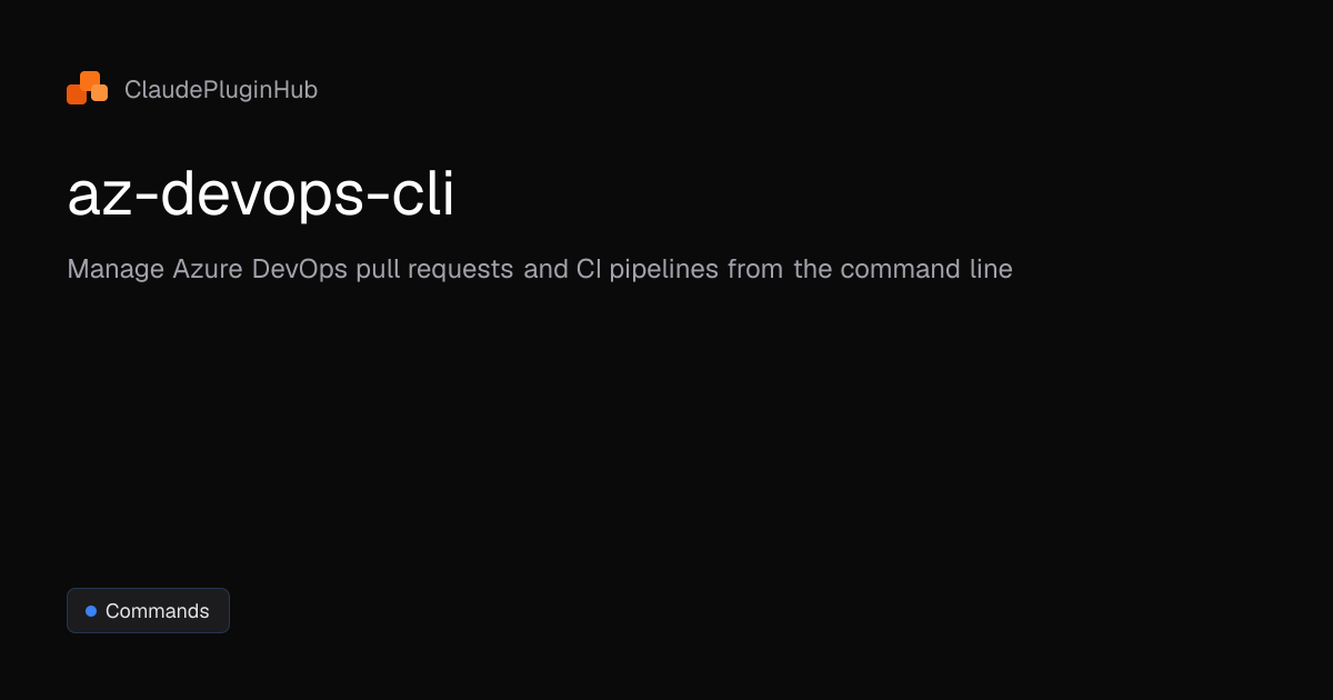 az-devops-cli - Claude Code Plugin | ClaudePluginHub