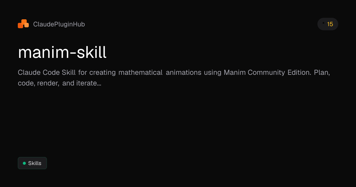 manim-skill - Claude Code Plugin | ClaudePluginHub
