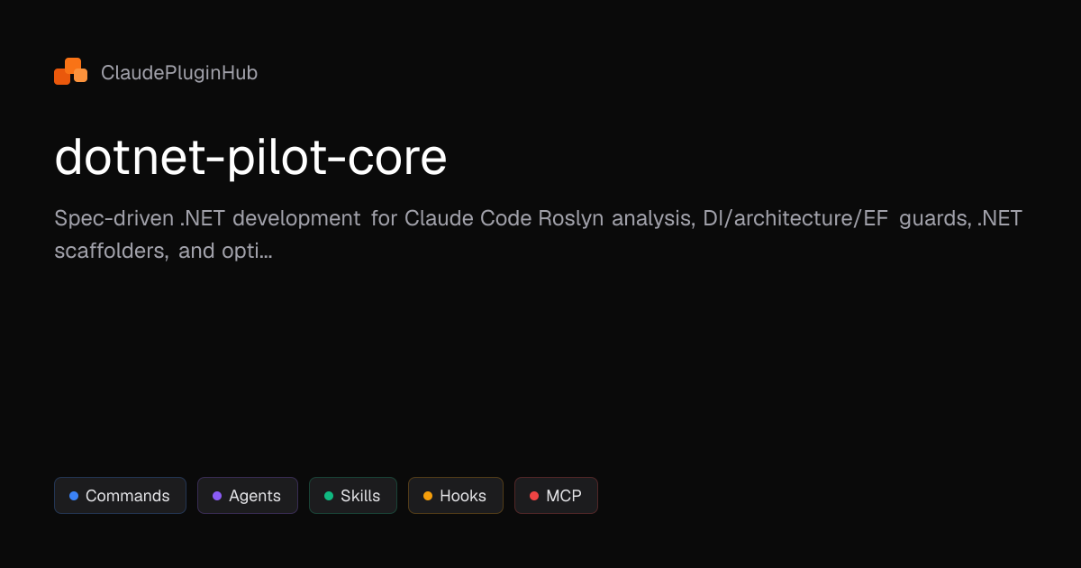 dotnet-pilot-core - Claude Code Plugin | ClaudePluginHub
